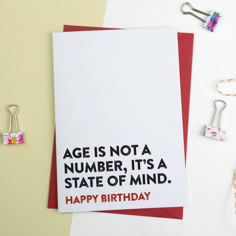 Age is a state of mind - Personalised Card - Funny Birthday Card