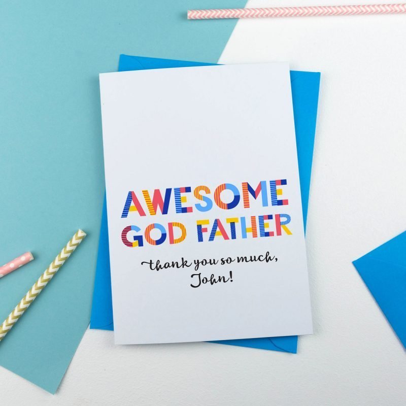 Awesome Godfather Greeting Card - Personalised Card - All Purpose.